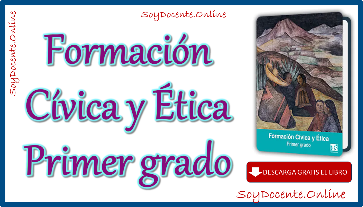 Ahora ya puedes descargar el Libro de Formación Cívica y Ética primer ... Ahora ya puedes descargar el Libro de Formación Cívica y Ética primer ...
